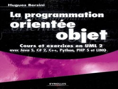 Programmation Orientée Objet en Java | BiblioBooK Programmation Orientée Objet en Java | BiblioBooK