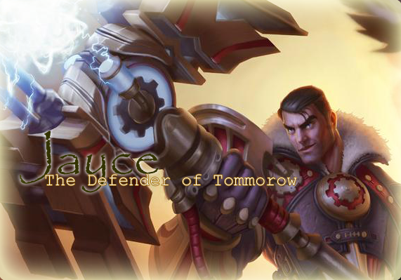 League of Legends: Jayce: The Defender of Tomorrow skills, items build ...
