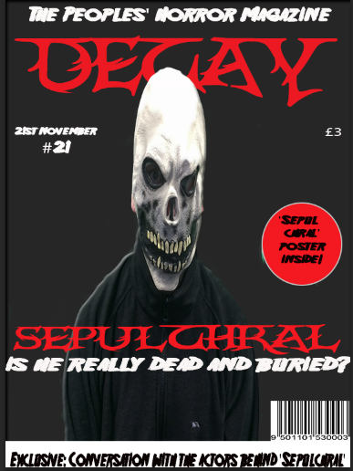 Jack Wyatt's A2 Blog : Horror Magazine "Decay"