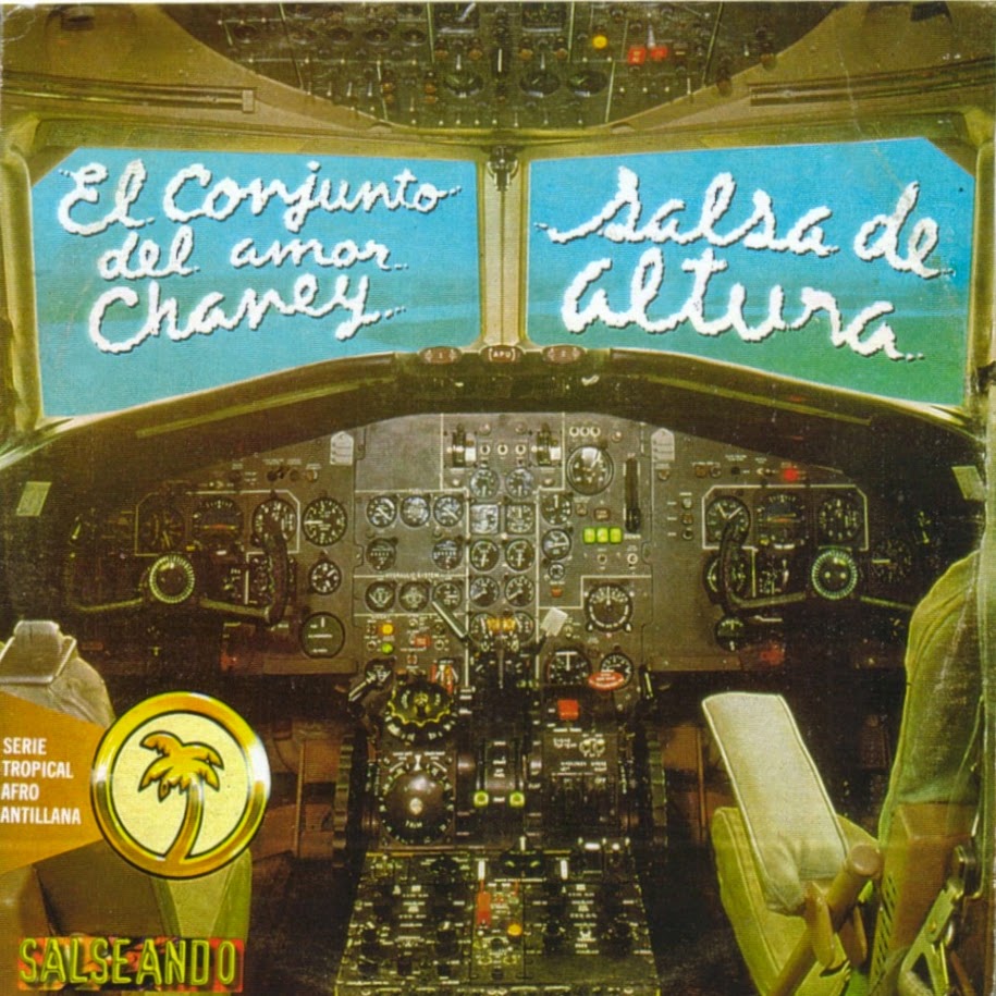 Las Goteras De la Salsa: Conjunto Chaney