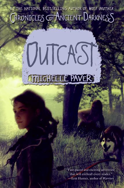 Books Aplenty, Books Galore!: Outcast by Michelle Paver