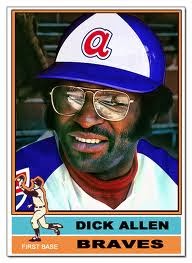 Atlanta Braves #100 Favorite Players from the 1970's: #51 DICK ALLEN