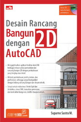BUKU POPULER GRAMEDIA: Desain Rancang Bangun 2D dengan AutoCAD