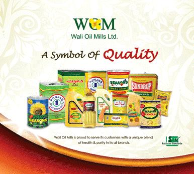 Advertising in Pakistan: Wali Oil Mills Ltd. | A Symbol of Quality