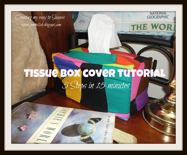 Creating my way to Success: Tissue Box Cover Tutorial