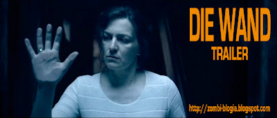 ZOMBI.BLOGIA·····: Trailer de "Die Wand" (El muro)