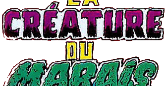 BdMagExhumator 2.0 : La créature du marais [AREDIT]