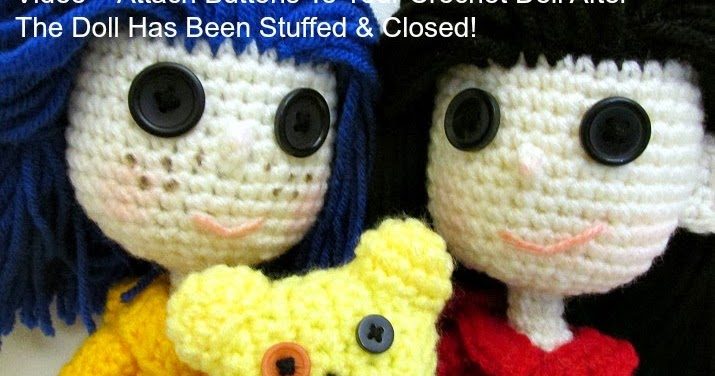 Video Tutorial Attach Buttons Crochet Doll