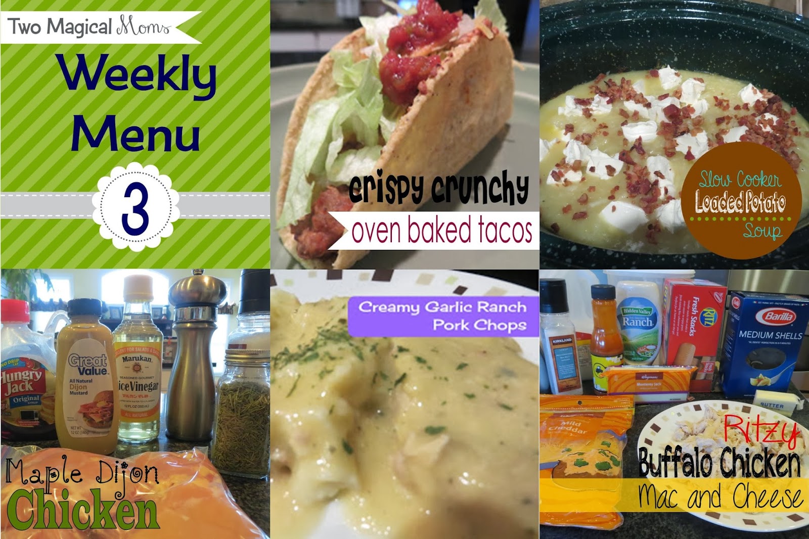 Two Magical Moms: Weekly Menu #3