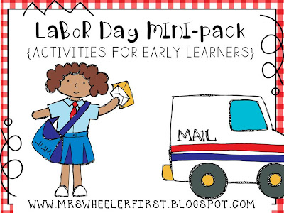 Mrs. Wheeler's First Grade Tidbits: LABOR DAY!