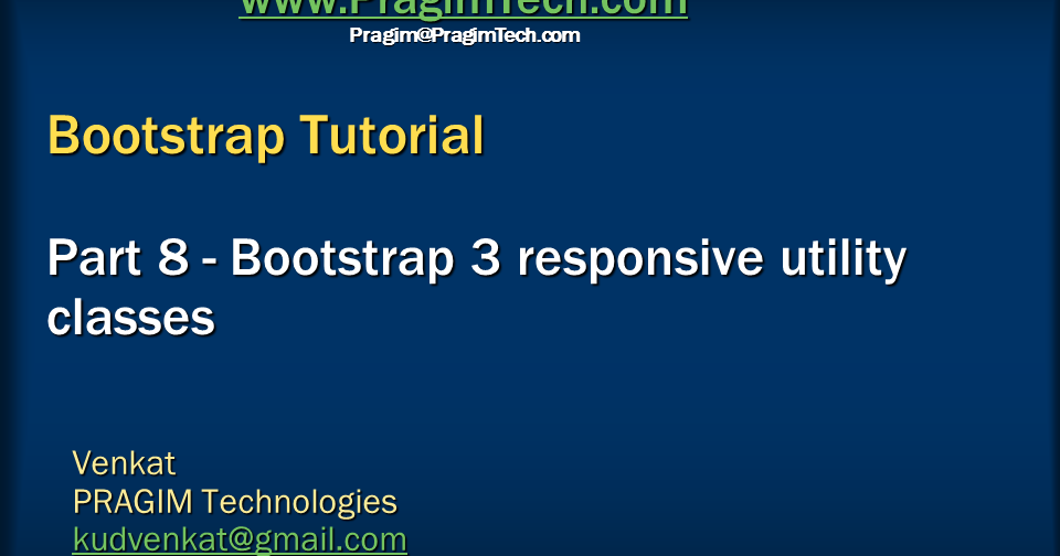 Sql server, .net and c# video tutorial: Bootstrap 3 responsive utility ... Sql server, .net and c# video tutorial: Bootstrap 3 responsive utility ...