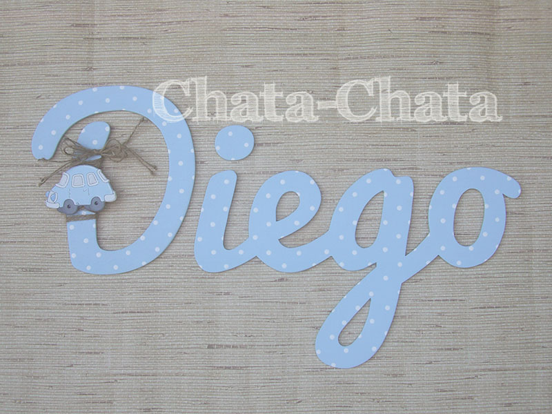 Chata-chata. Decoración infantil: LETRAS PARA DIEGO