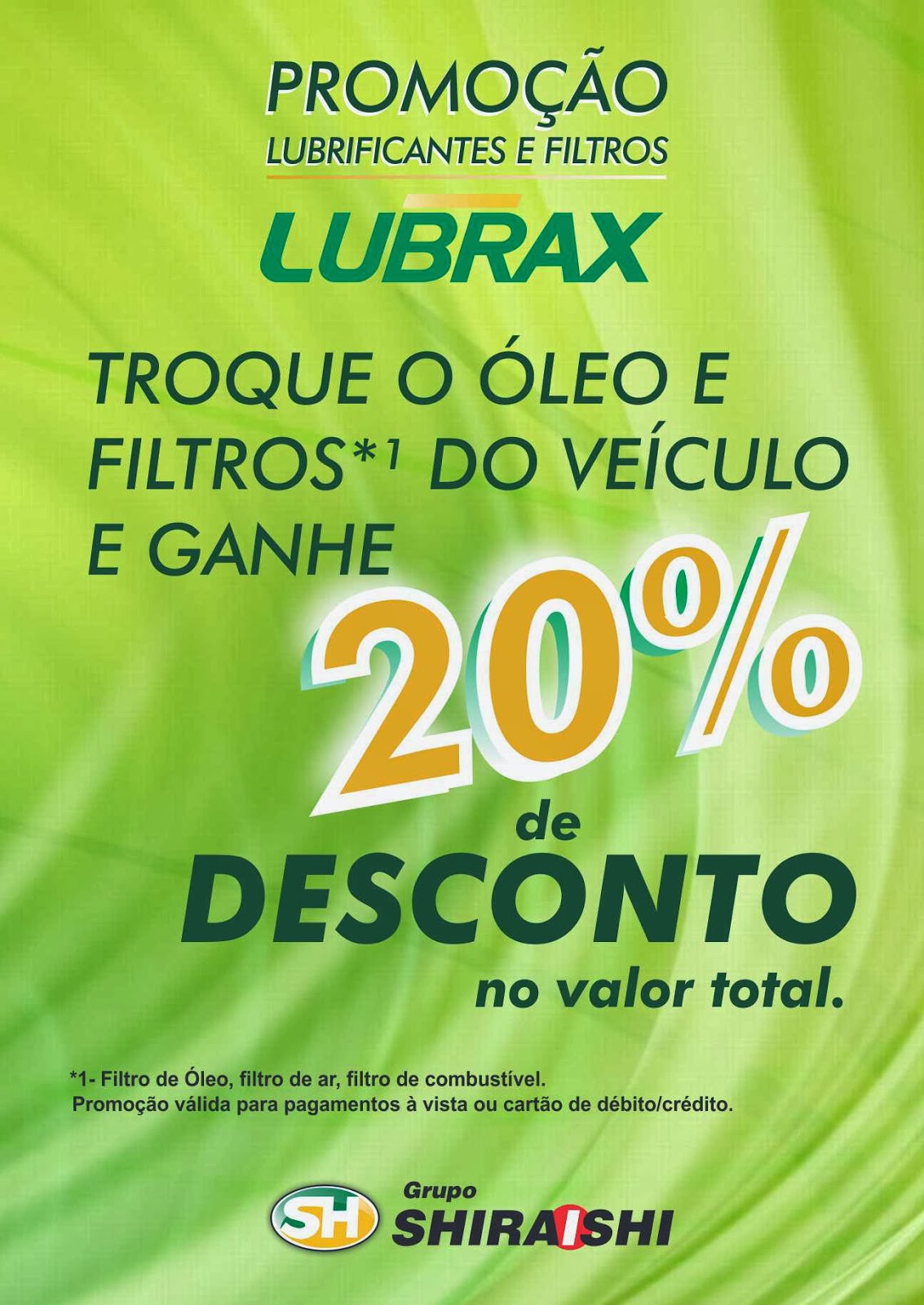 Oficina de Idéias do Marinho!: Promoção Lubrificantes e Filtros - Lubrax+