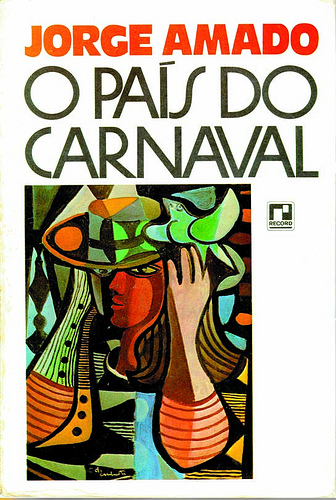 Jorge Amado: O País do Carnaval: 80 anos