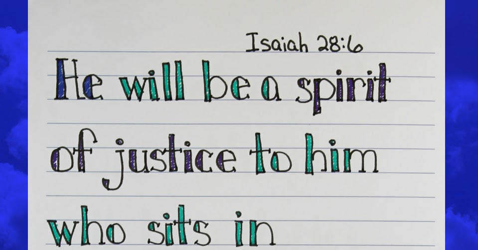 Home Sweet Life: Isaiah 28:6