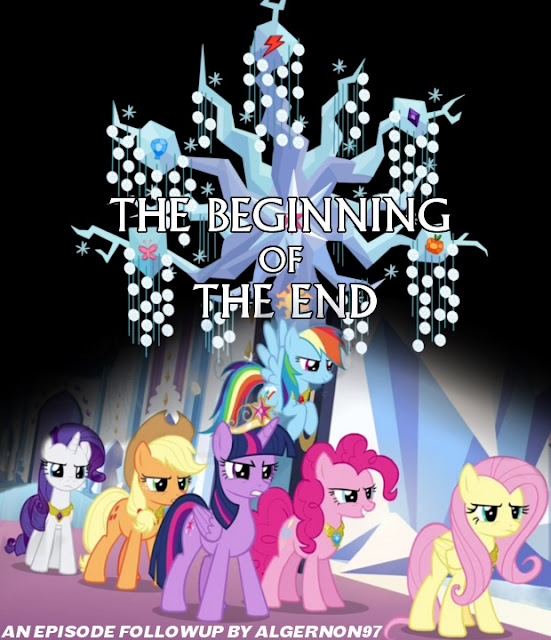 Equestria Daily - MLP Stuff!: "The Beginning of the End," Parts I & II ...