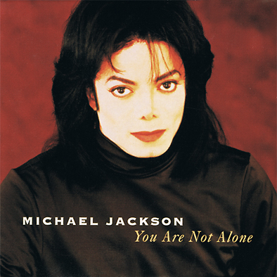 ROMANTIC MOMENTS SONGS: MICHAEL JACKSON - YOU ARE NOT ALONE - 1995
