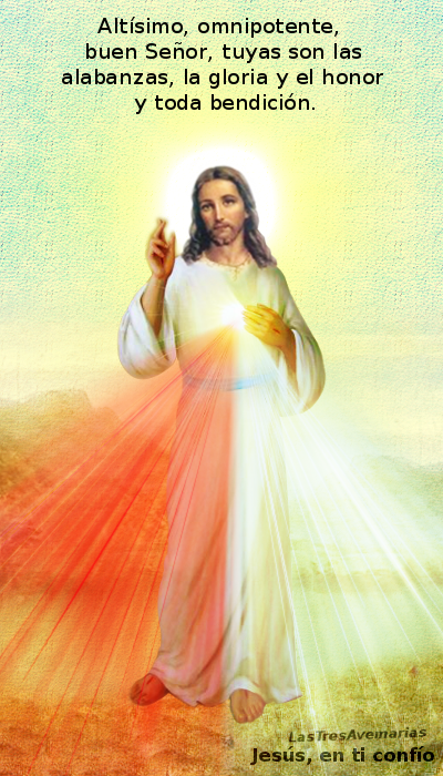 Dios Mio te amo: Dios Mio Señor Mio Jesucristo Dios y hombre Verdadero Dios Mio te amo: Dios Mio Señor Mio Jesucristo Dios y hombre Verdadero