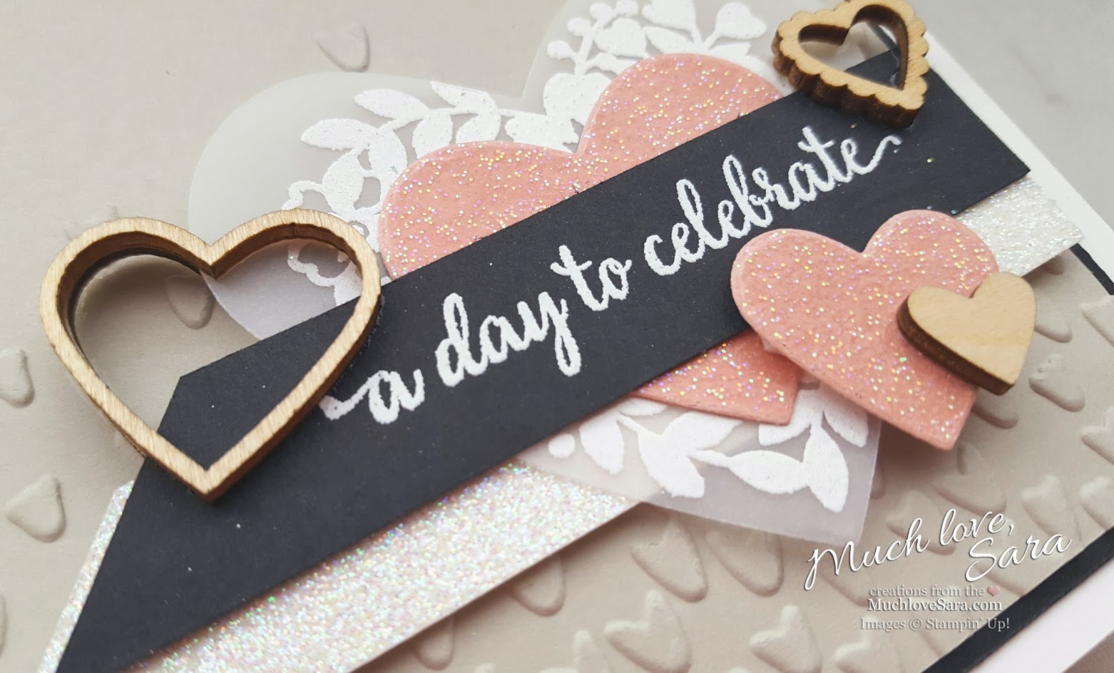 Much love, Sara | Cards & Paper projects made with love: Celebrating Love