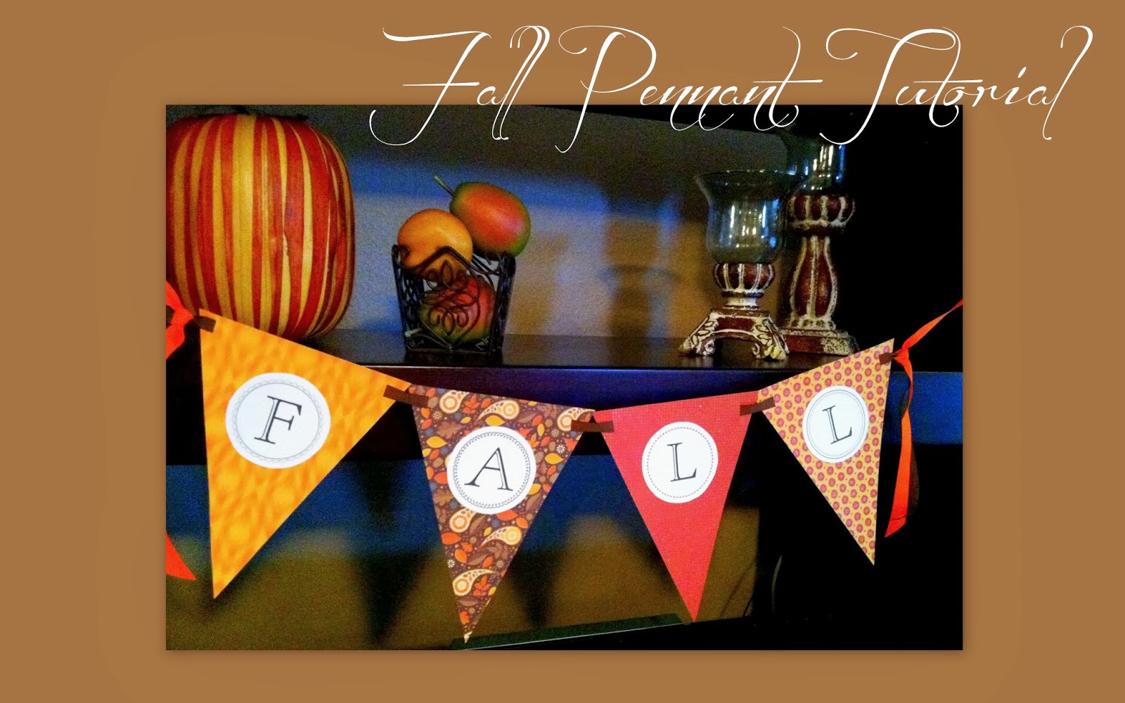 The Heckman Family: Fall Pennant Banner {A Tutorial}