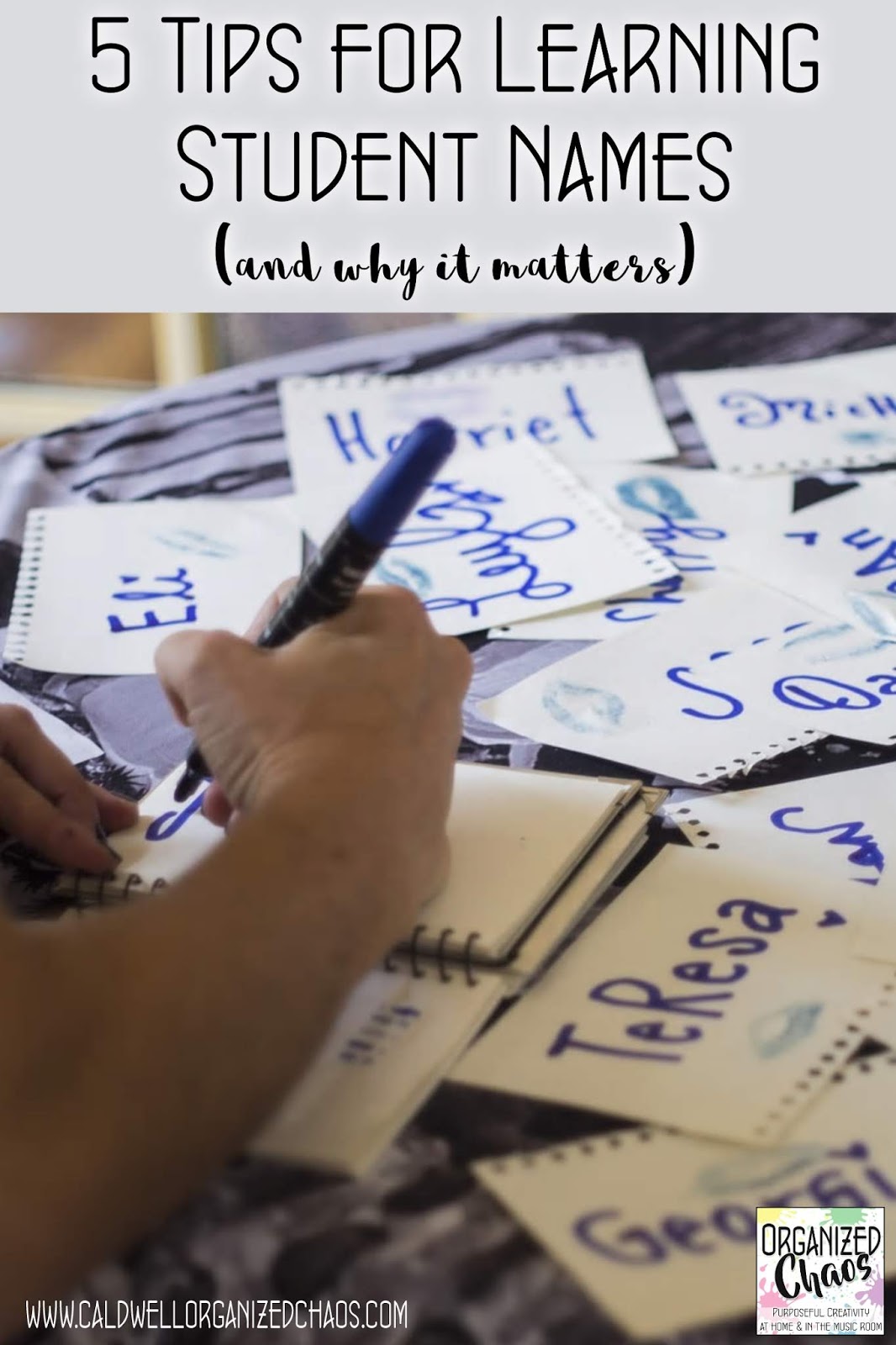 5 Tips for Learning Student Names (and why it matters) | Organized Chaos