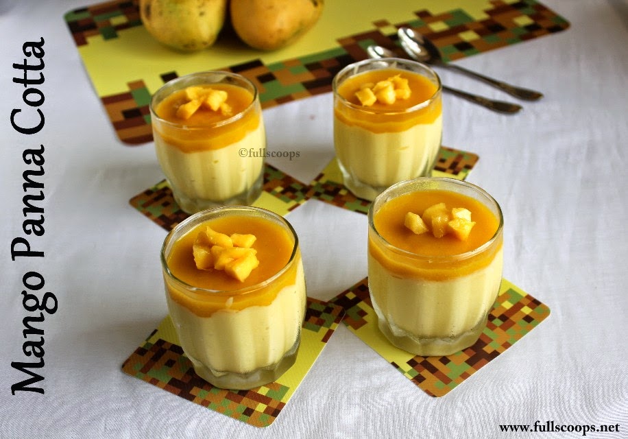Mango Panna Cotta ~ Full Scoops - A food blog with easy,simple & tasty ...