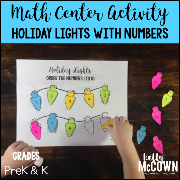 Kelly McCown: Math Center Activity Holiday Lights with Numbers {Pre-K & K}