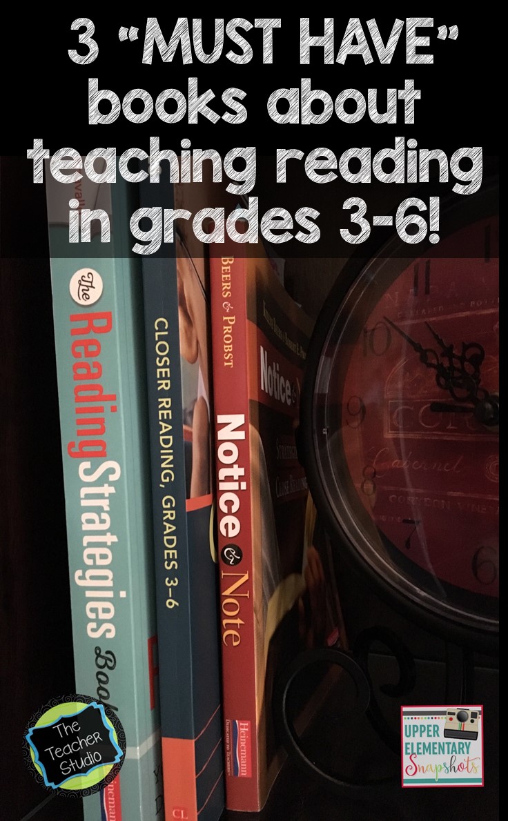 Upper Elementary Snapshots 3 Key Books About Best Practices In Teaching Reading