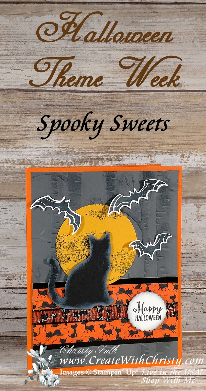 Halloween Theme Week - Spooky Sweets [Create With Christy]