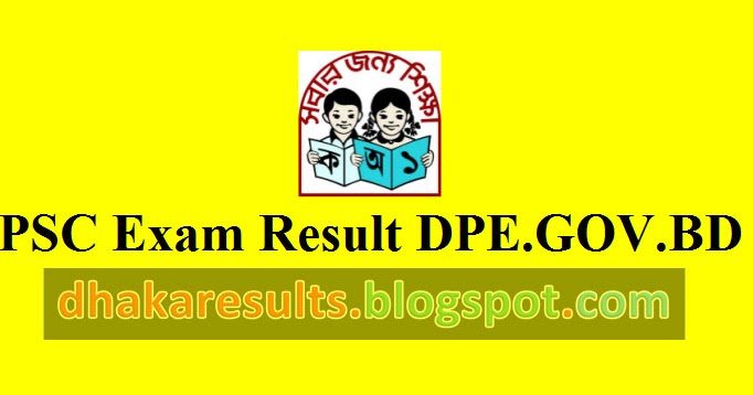 PSC Exam Result 2017 DPE.GOV.BD - Dhaka Results