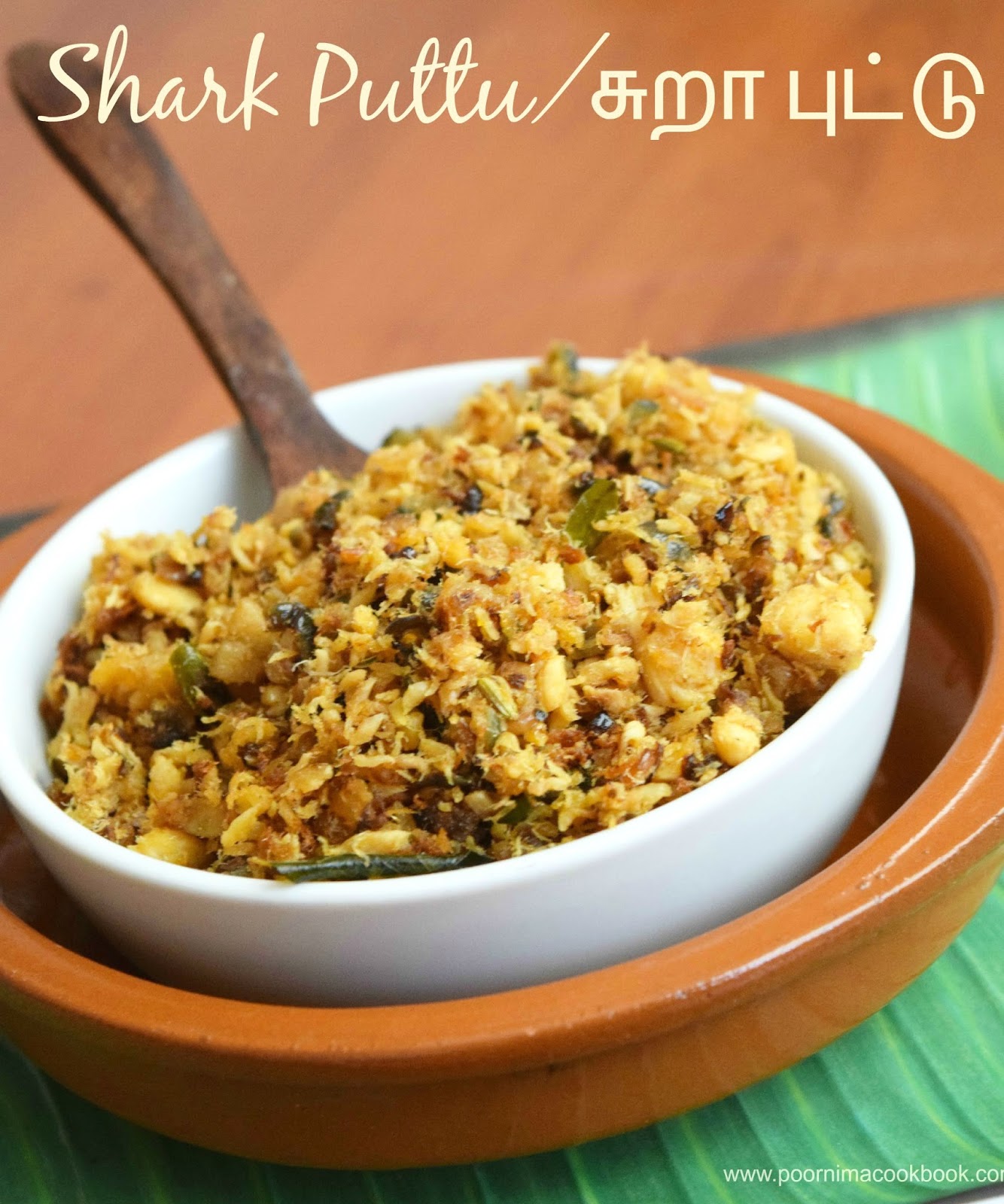 Poornima's Cook Book: Shark Puttu / Fish Puttu / Sura Puttu, சுறா ...