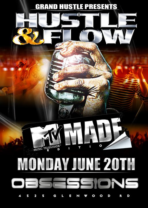 The Mogul Network: Grand Hustle Hustle & Flow MTV MADE Edition