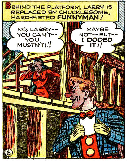Pappy's Golden Age Comics Blogzine: Number 1693: Funnyman dooed it