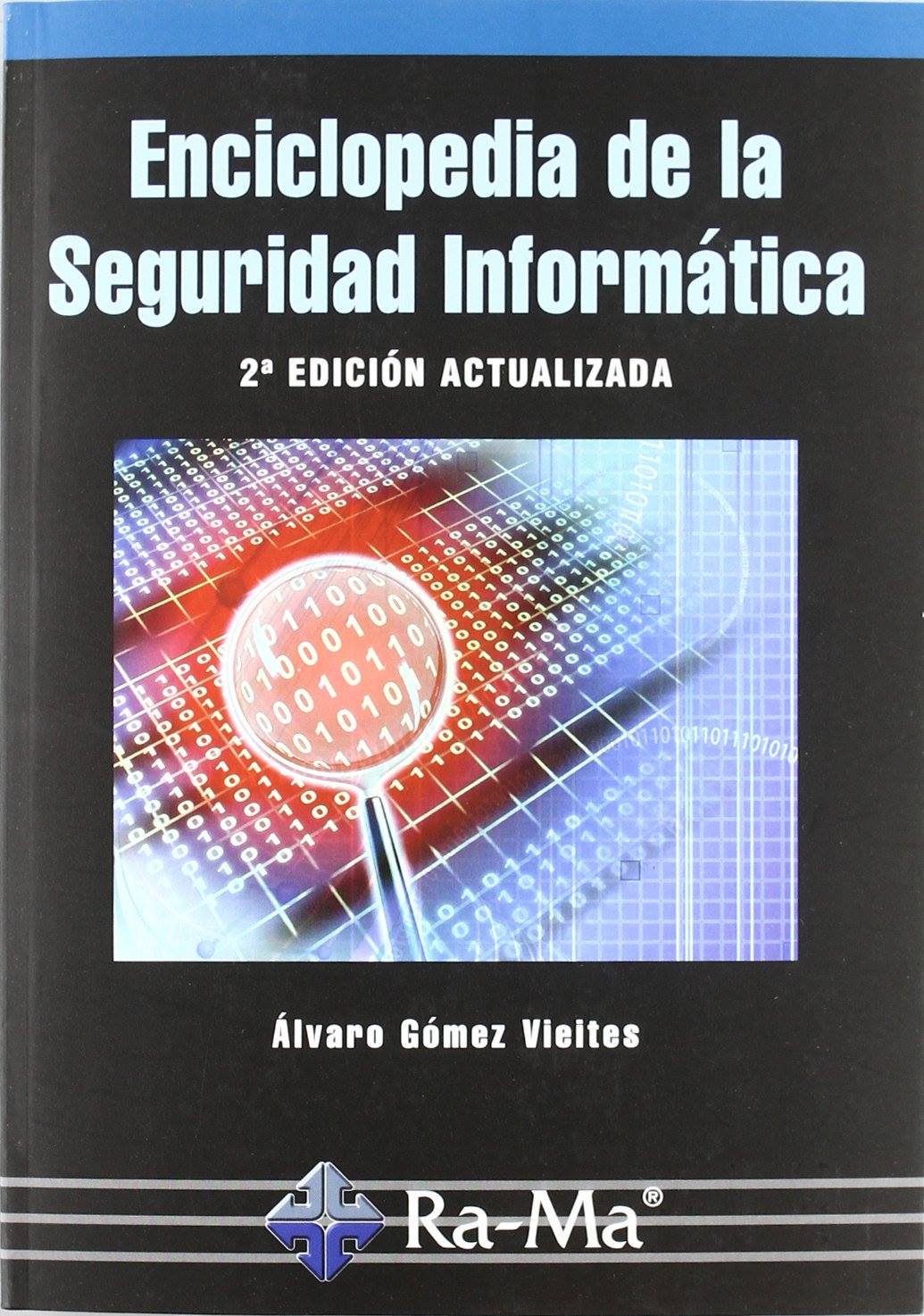 Enciclopedia de la Seguridad Informática. 2ª Edición [Mega][PDF ...