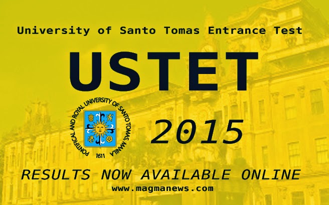 UST Entrance Test Results for AY 2015-2016 now Available Online - Exam ...
