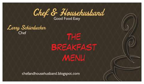 Chef and Househusband: *The Breakfast Menu*