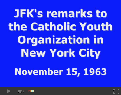 DVP's JFK ARCHIVES: SOME OF THE SPEECHES MADE BY PRESIDENT KENNEDY IN ...