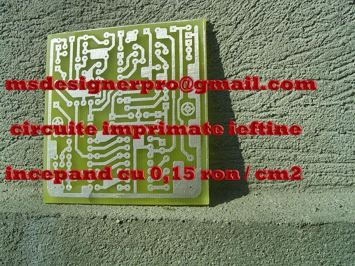 CIRCUITE IMPRIMATE IEFTINE ( PCB )