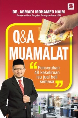 Buku Islamik Diskaun: Q&A Muamalat ~ Dr. Asmadi Mohamed Naim