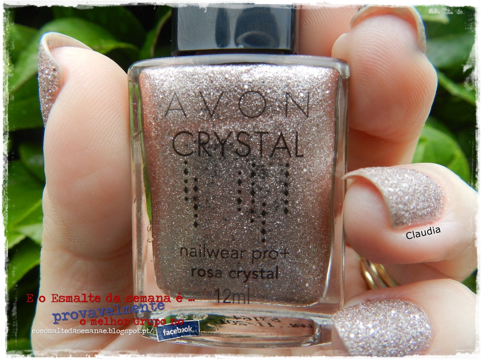 E o esmalte da semana é...: Avon Rosa Crystal