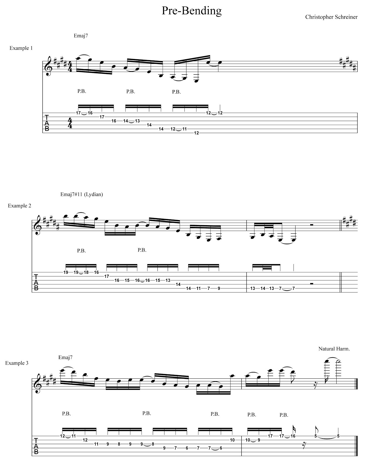 Guitarmalade: Just The Tip. . . PRE-BENDING