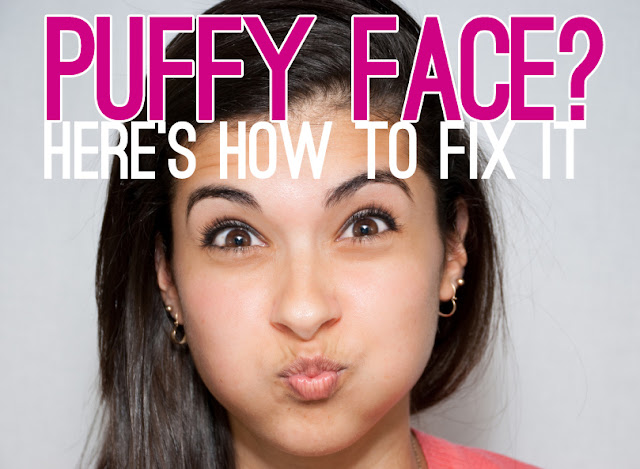 URShadyBFF: Bloated Puffy face? There's help