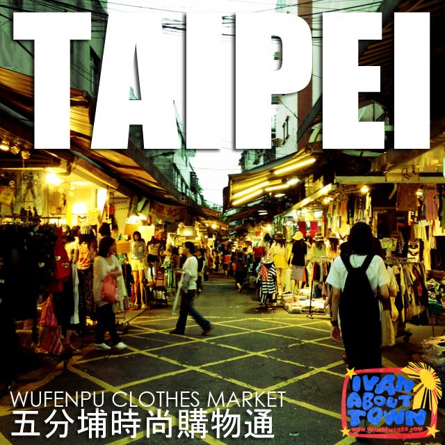 Taiwan: Wufenpu Clothes Market & Din Tai Fung at Taipei 101 | Ivan ...