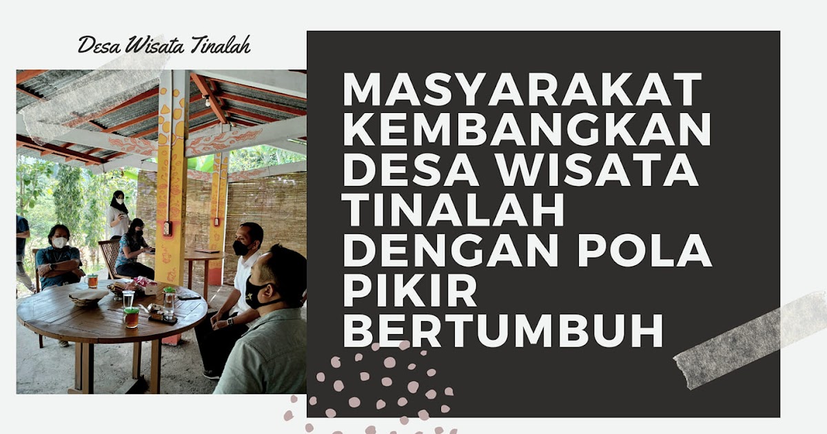 Mindset Bertumbuh Infinite Game untuk Kembangkan Desa Wisata Berkelanjutan