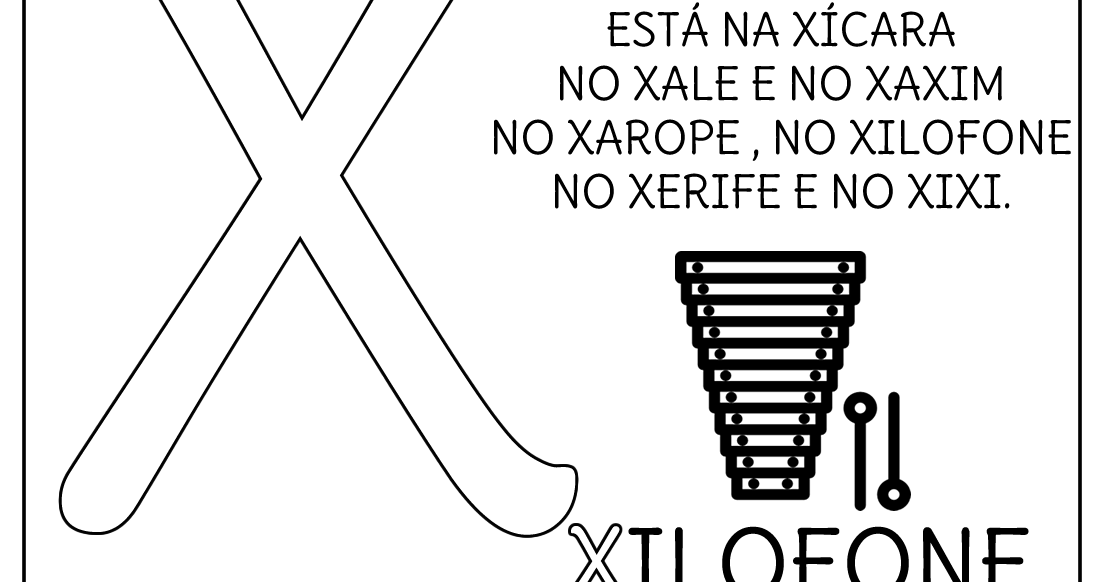 Atividade pronta - Alfabeto: Letra X - A Arte de Ensinar e Aprender