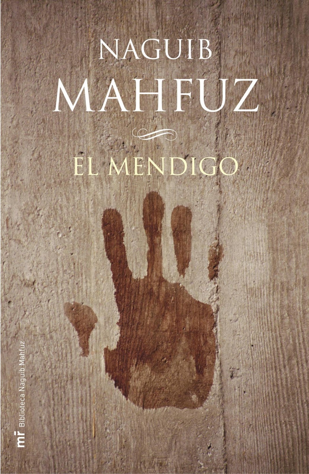 "El Mendigo" de Naguib Mahfuz (1986) | The Readometer Project