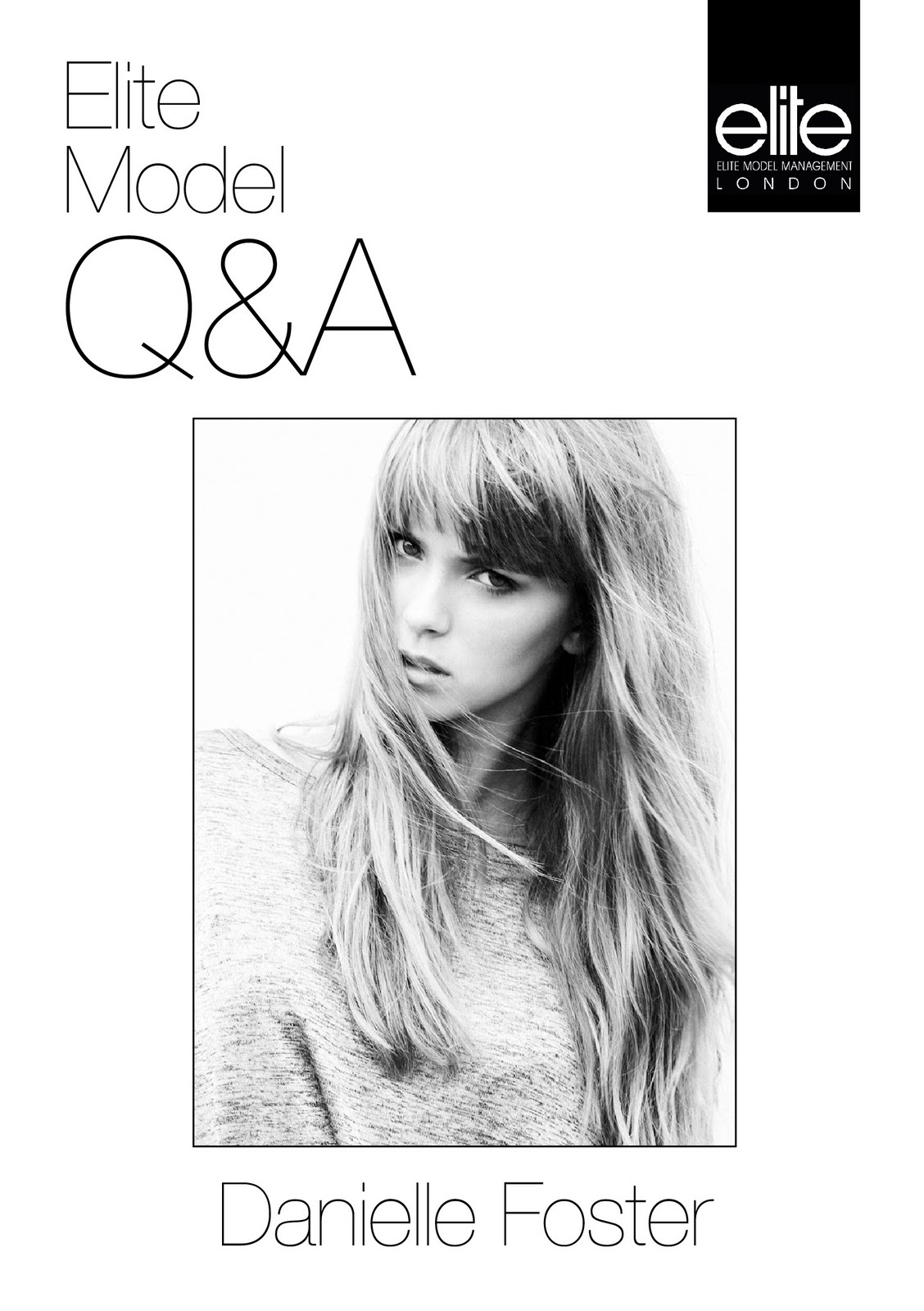 DELUXE: Danielle Foster || Elite Model Q&A