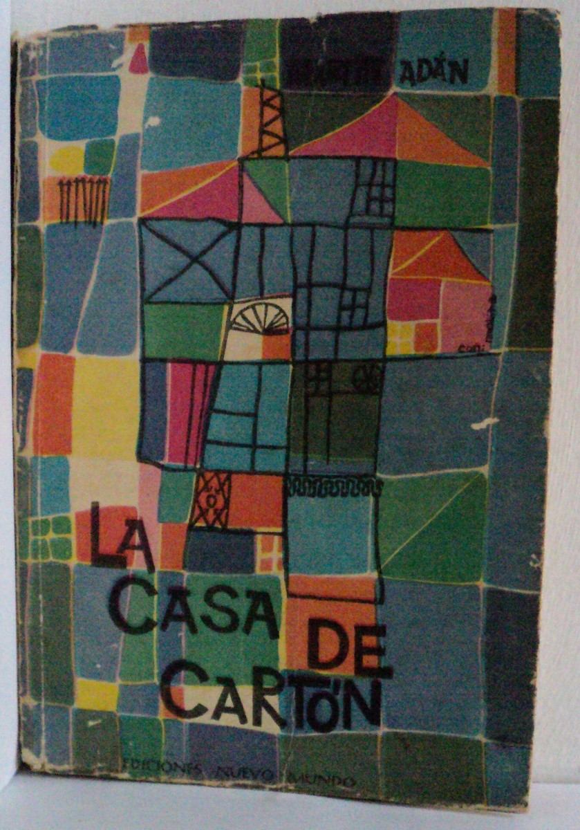 UNA PARA EL SUNSET : LA CASA DE CARTÓN DE MARTÍN ADÁN. ¡VIVA EL PERÚ ...