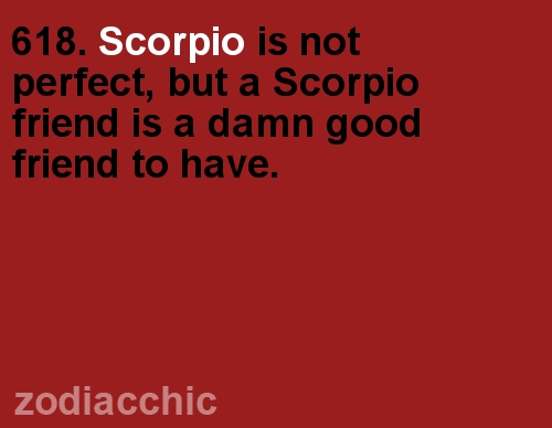 18 Quotes about Scorpio and Friendship | Scorpio Quotes