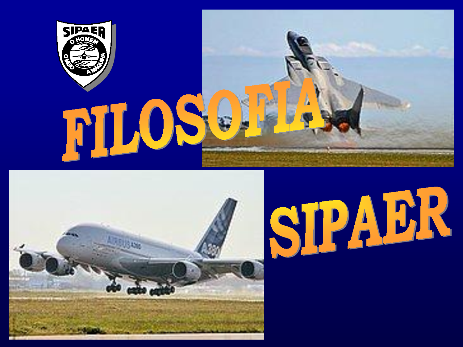 A arte da Navegação Aérea: Filosofia SIPAER